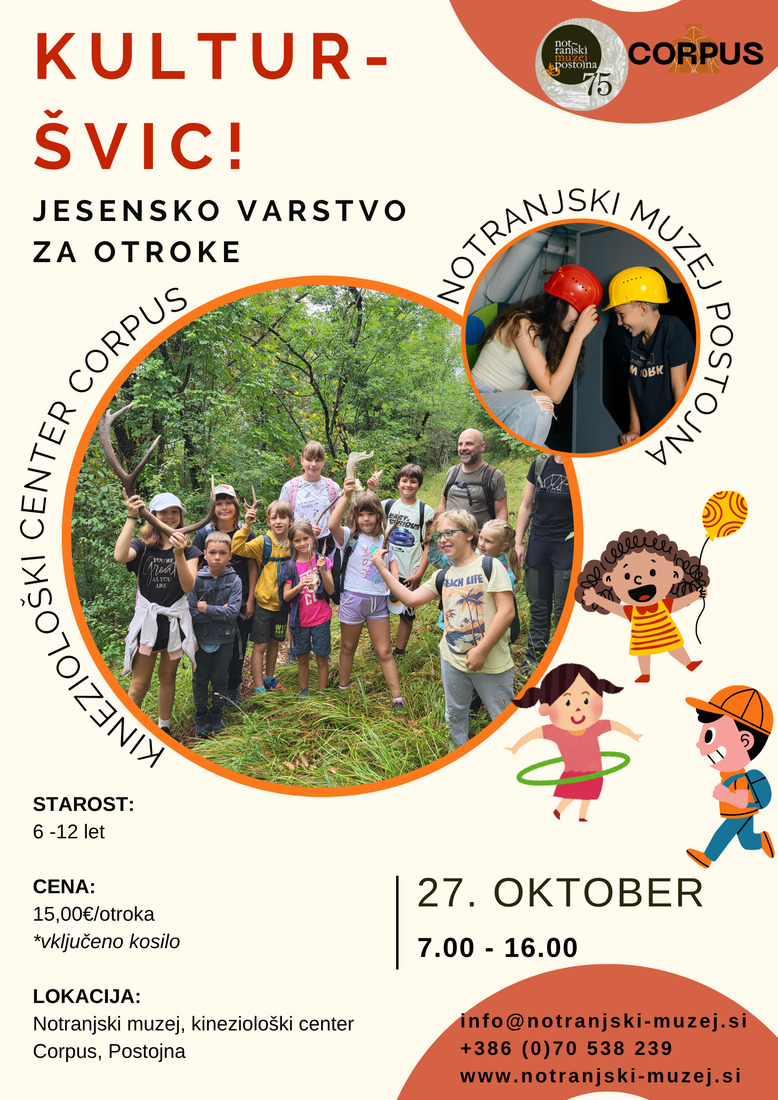 KULTUR-Švic! Jesensko varstvo za otroke | Muzej | Postojna | Dogodki